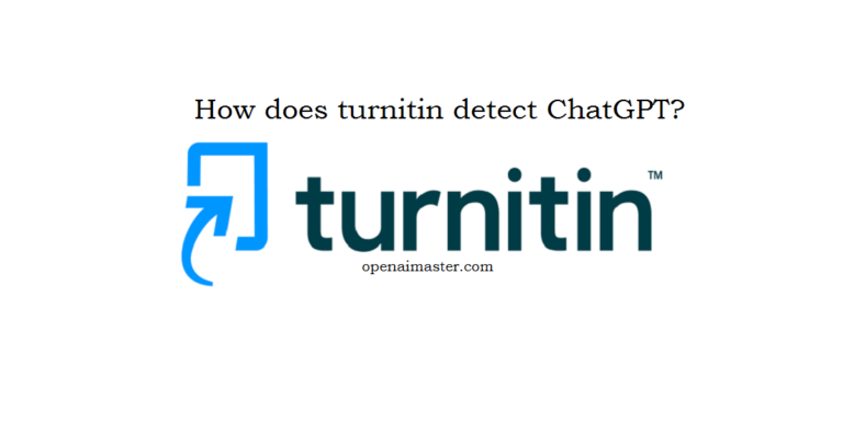 How does turnitin detect ChatGPT? - Open AI Master