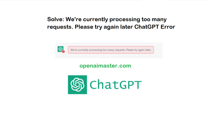 Solve: We're currently processing too many requests. Please try again ...