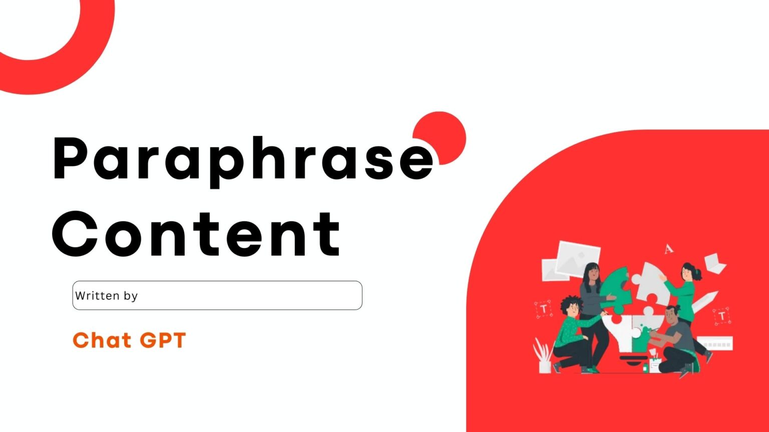 Mastering the Art of Paraphrasing Chat GPT Content: A Guide