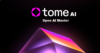 What is Tome AI? How Does It Work - Open AI Master