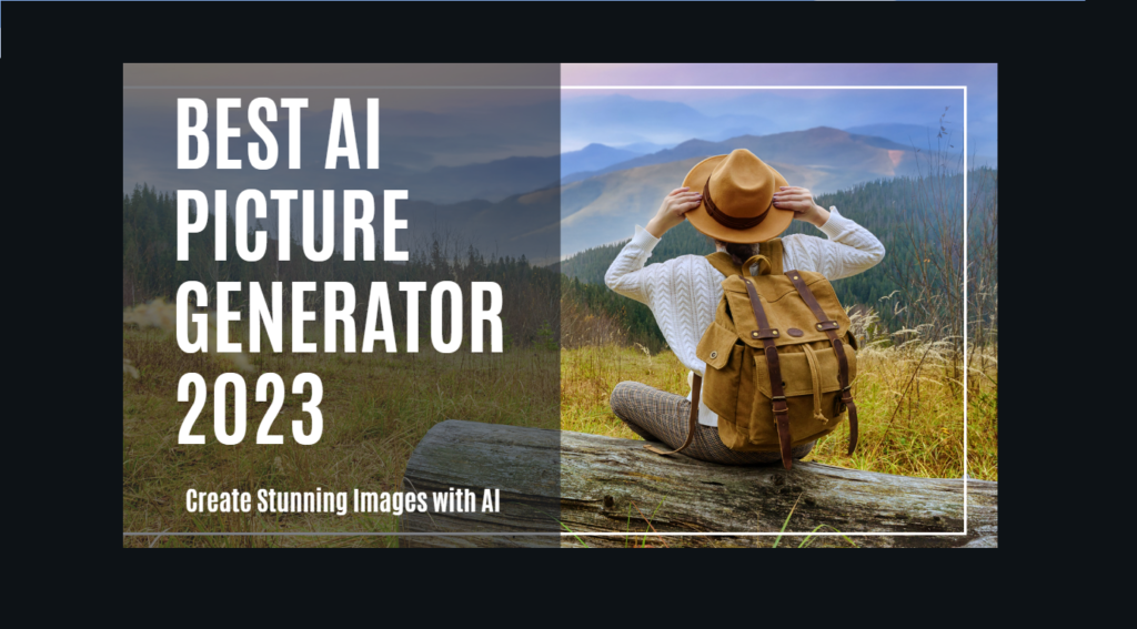 Best AI Picture Generator 2023: Create Stunning Images with AI