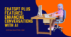 Chatgpt Plus Features Enhancing Conversations With Ai