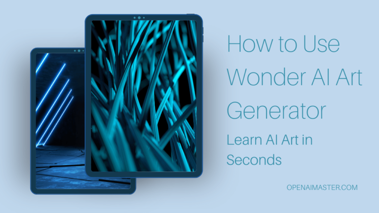How to Use Wonder AI Art Generator: Learn AI Art in Seconds