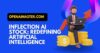 Inflection AI Stock: Redefining Artificial Intelligence