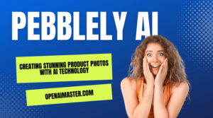 Pebblely AI: Creating Stunning Product Photos with AI Technology