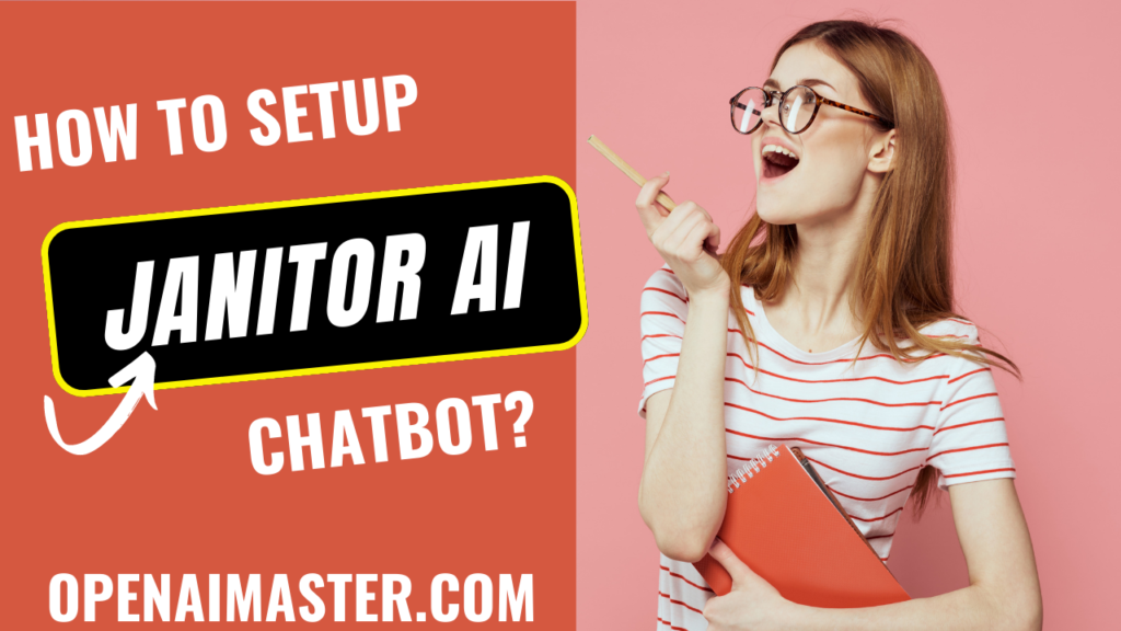How to Set Up Janitor AI Chatbot