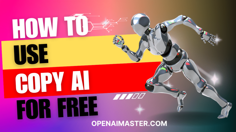 How to Use Copy AI for Free - Open AI Master