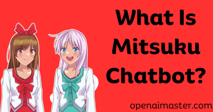 What Is Mitsuku Chatbot? - Open AI Master