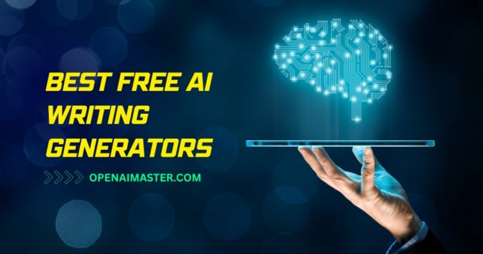 Best Free AI Writing Generators - Open AI Master