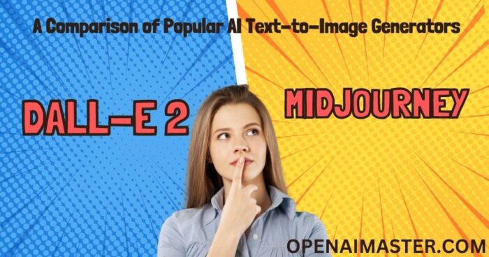 DALL-E 2 vs Midjourney: A Comparison. - Open AI Master
