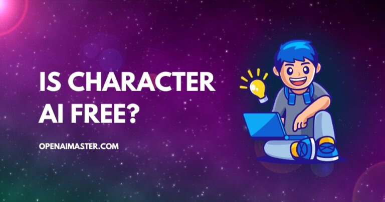 Is Character AI Free? - Open AI Master