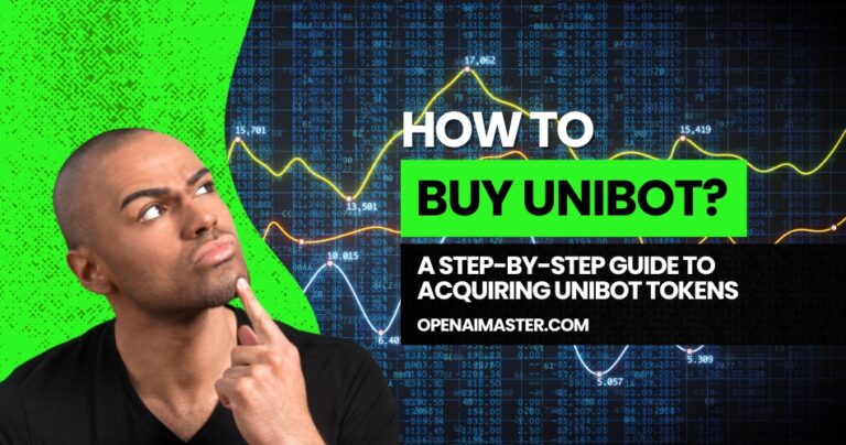 How to Buy Unibot? Step-by-Step Guide to Acquiring Unibot Tokens