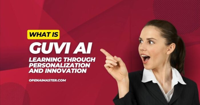 What is GUVI AI: Learning through Personalization and Innovation