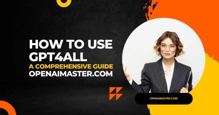 How to Use GPT4All: A Comprehensive Guide - Open AI Master