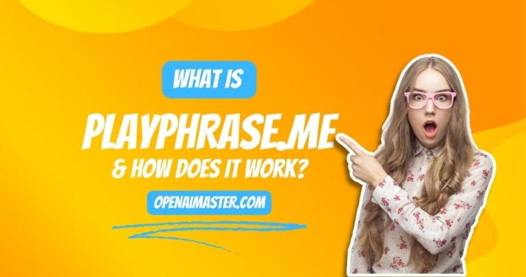 What is PlayPhrase.me & How Does It Work? - Open AI Master