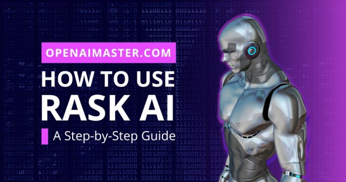 How to Use Rask AI: A Step-by-Step Guide - Open AI Master
