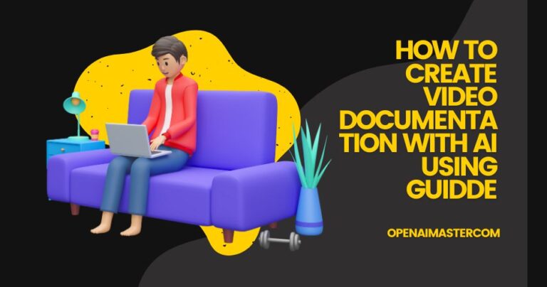 How To Create Video Documentation With Ai Using Guidde