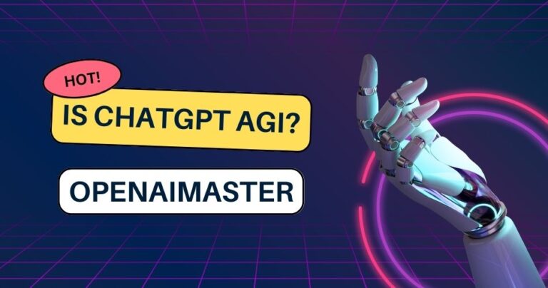 Is ChatGPT AGI? - Open AI Master
