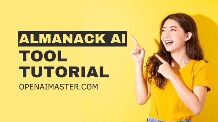 Almanack AI Tool Tutorial - Open AI Master
