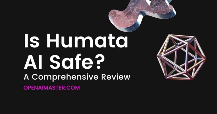 Is Humata AI Safe? A Comprehensive Review - Open AI Master