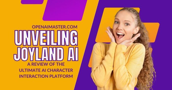 Joyland AI Review: Ultimate AI Character Interaction Platform