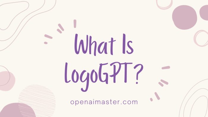 What Is LogoGPT? - Open AI Master