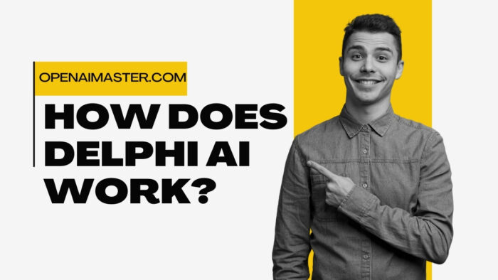 How Does Delphi AI Work? - Open AI Master