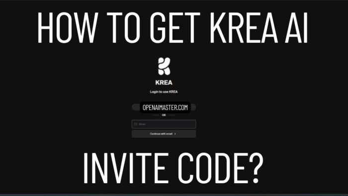 How To Get Krea AI Invite Code? - Open AI Master