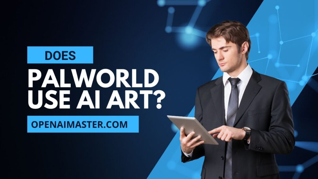 Does Palworld Use AI Art? - Open AI Master