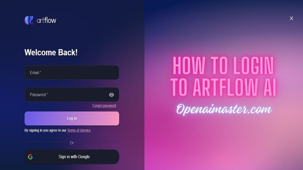 How to Login to Artflow AI - Open AI Master