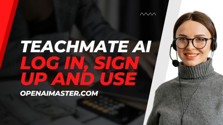 TeachMate AI: Log In, Sign Up and Use - Open AI Master