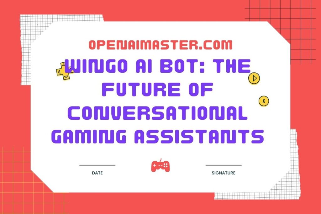 Wingo AI Bot: The Future of Conversational Gaming Assistants - Open AI ...