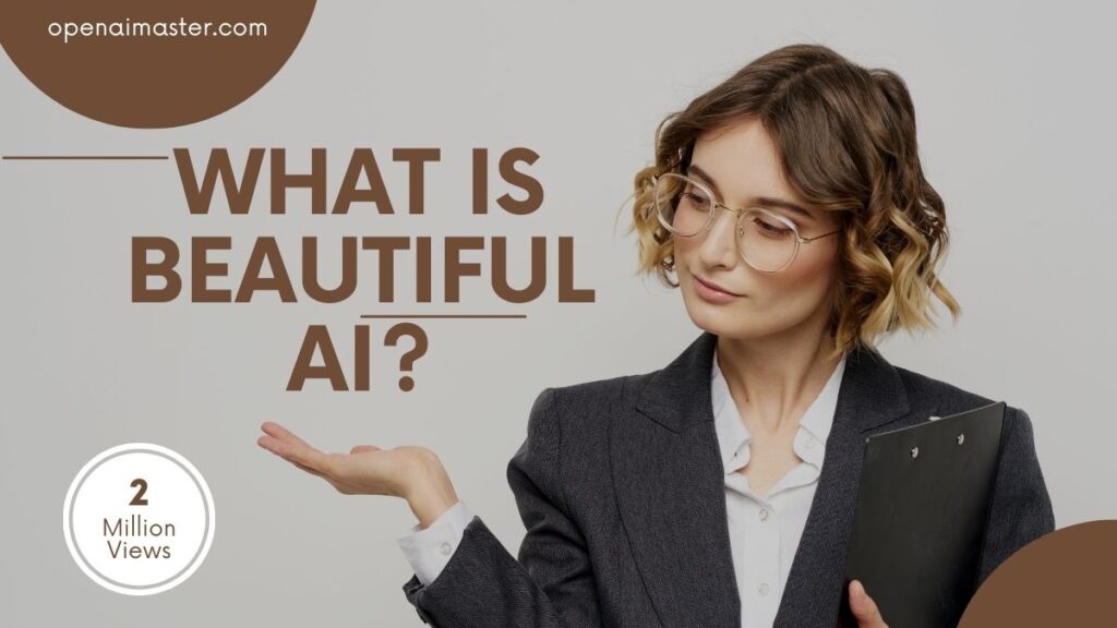 What Is Beautiful AI? - Open AI Master