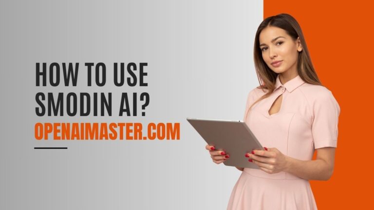 How To Use Smodin AI? - Open AI Master