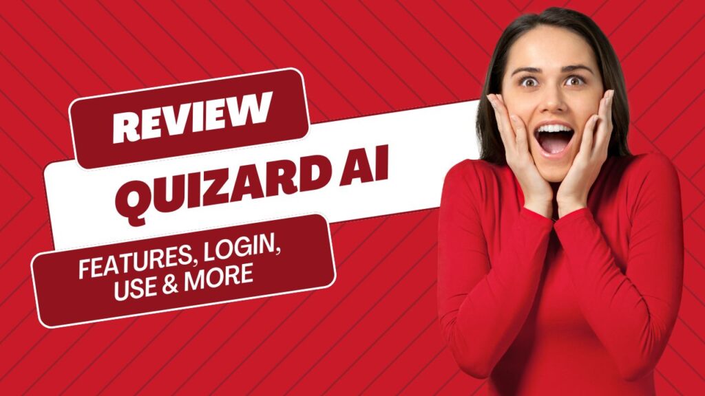 Quizard AI Review: Features, Login, Use & More - Open AI Master
