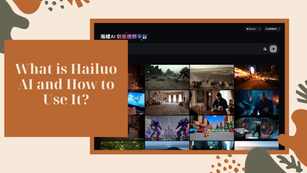 What is Hailuo AI and How to Use It? - Open AI Master