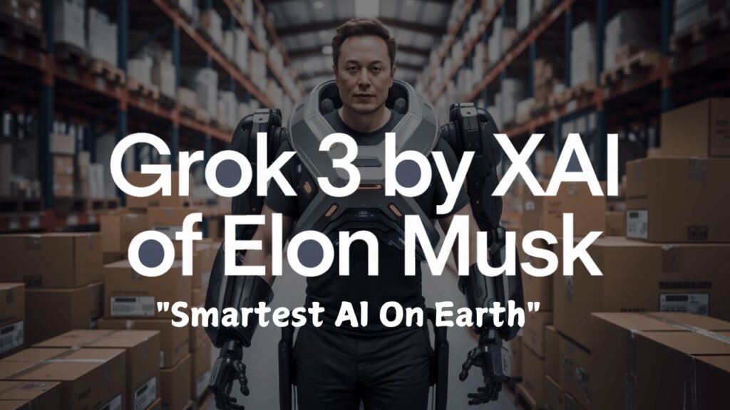 Elon Musk Claims xAI's Grok 3 Is The "Smartest AI On Earth" - Open AI ...