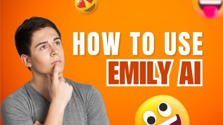 How to Use Emily AI: A Step-by-Step Guide - Open AI Master