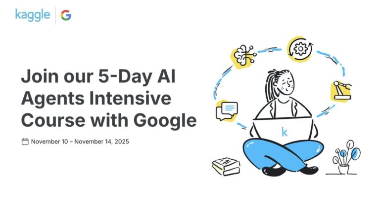Inside Google 5-Day AI Agents Intensive: What You’ll Learn and Why It ...